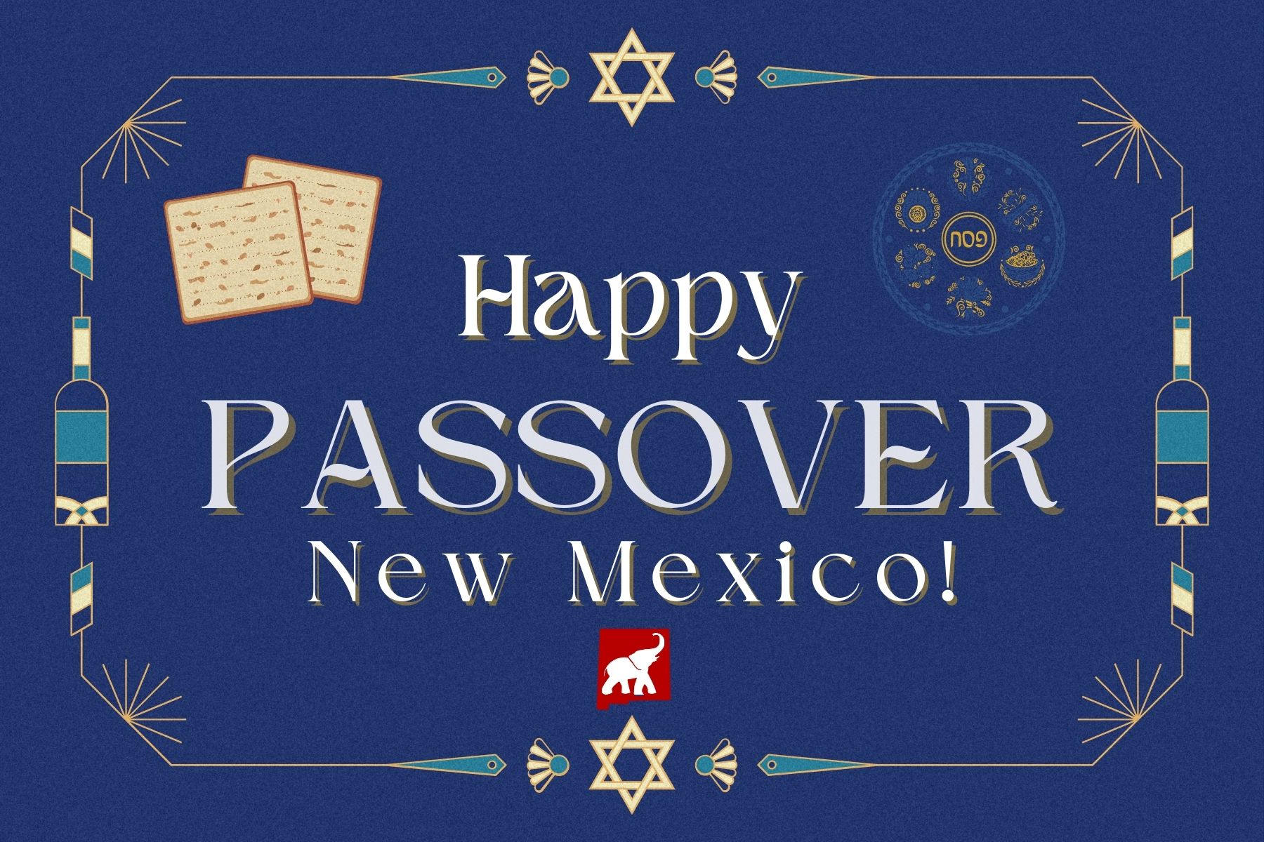 Happy Passover from RPNM - Republican Party of New Mexico